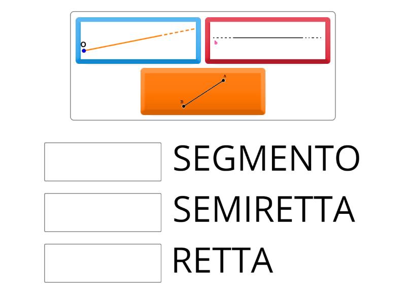 RETTA, SEMIRETTA E SEGMENTO - Match up