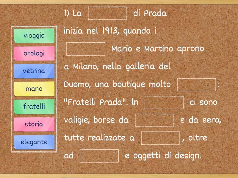 I Fratelli Prada - Complete the sentence