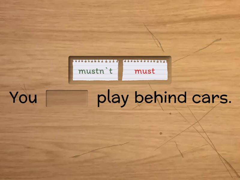 U6 must,mustn`t - Missing word