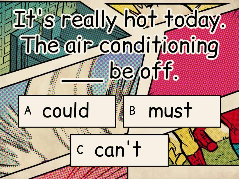 B1-2 Making deductions (present tense) - Quiz