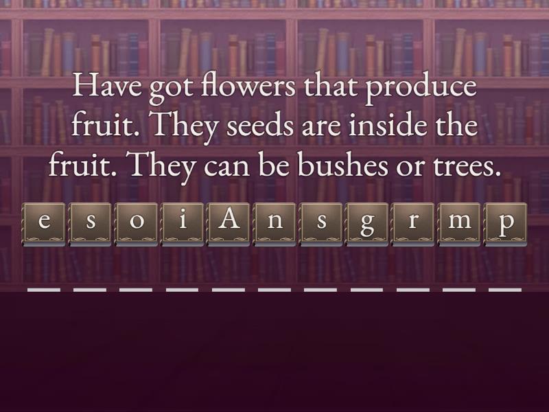 Plants - Natural Sciences 3º primaria - Anagram