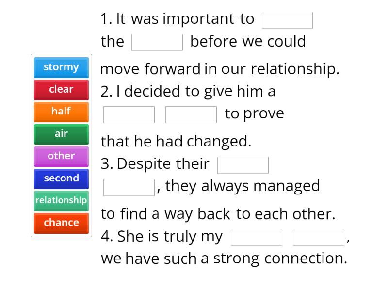 3.2. Relationship Idioms - Complete the sentence