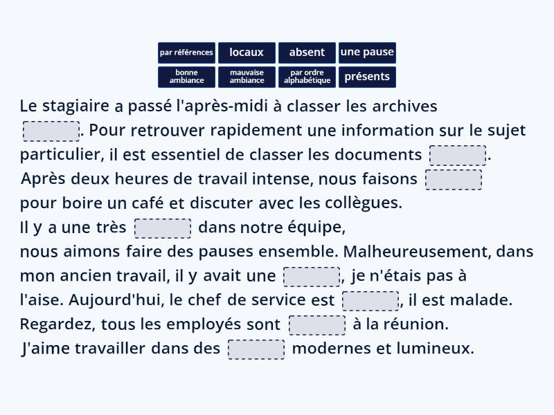 Au bureau - Complete the sentence