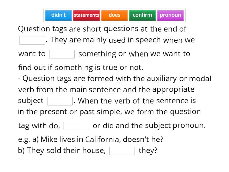 Tag questions - Complete the sentence