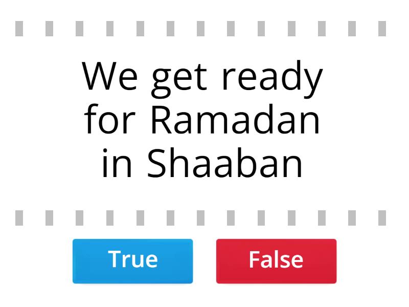Fasting of Ramadan - True or false