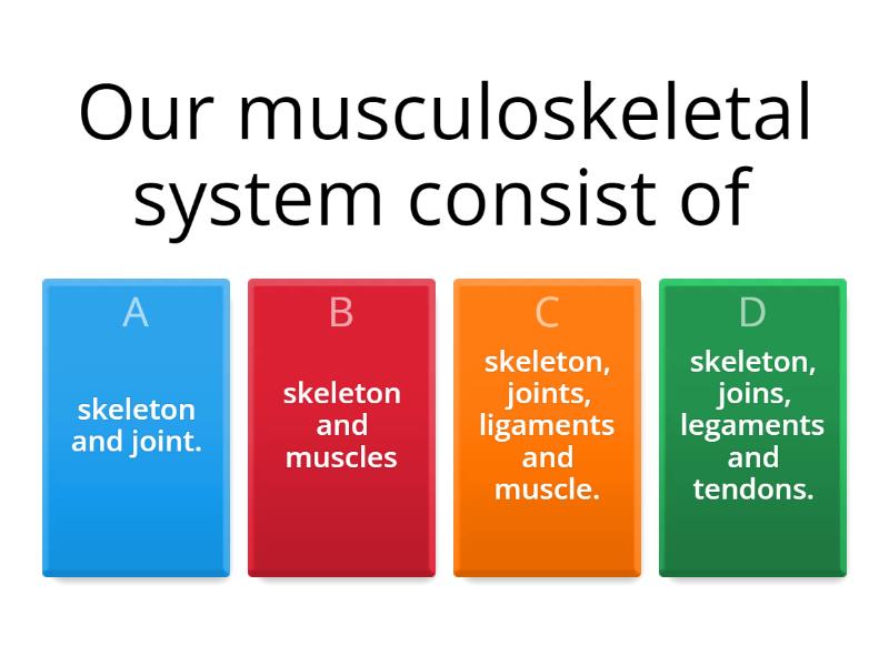 Musculoskeletal System - Quiz