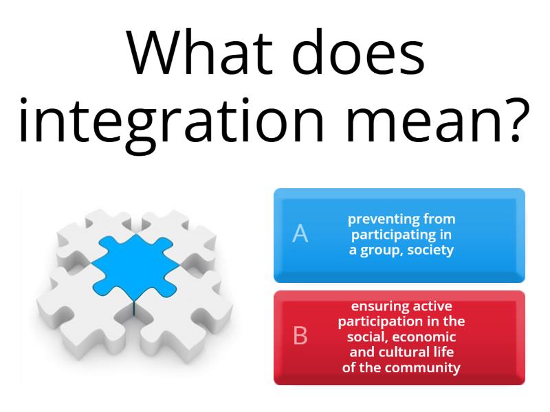 Inclusion and Integration - Quiz