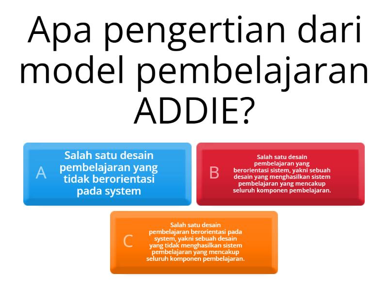 MODEL PEMBELAJARAN ADDIE - Quiz