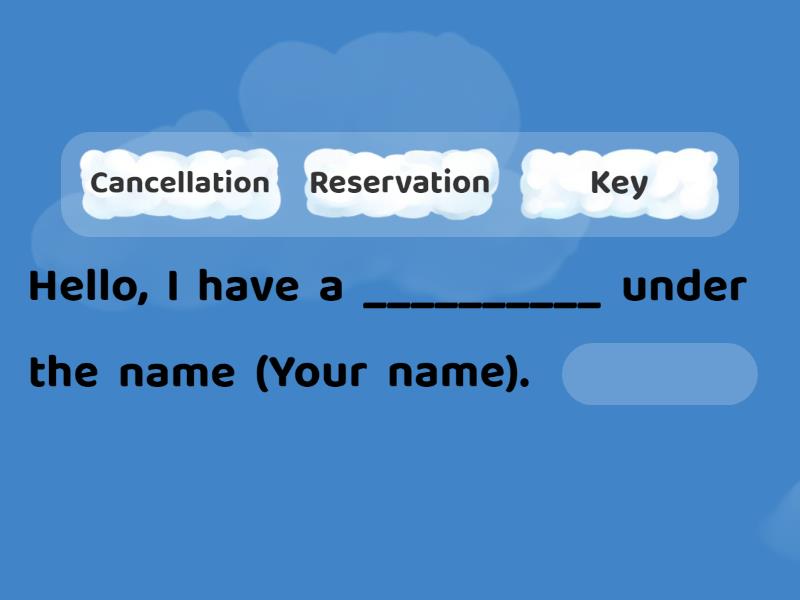 Checking Into a Hotel Quiz - Complete the sentence