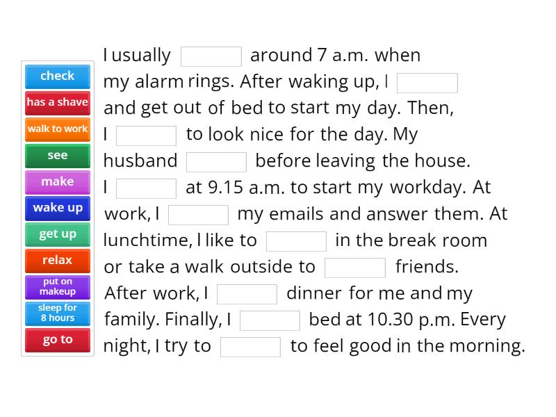 Daily routine - example - Complete the sentence