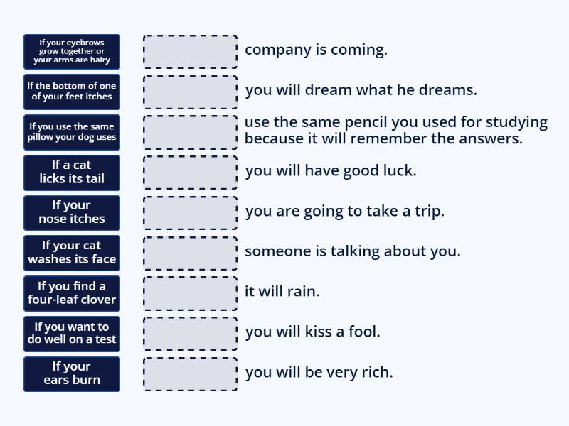 Superstitions (First Conditional) - Une las parejas