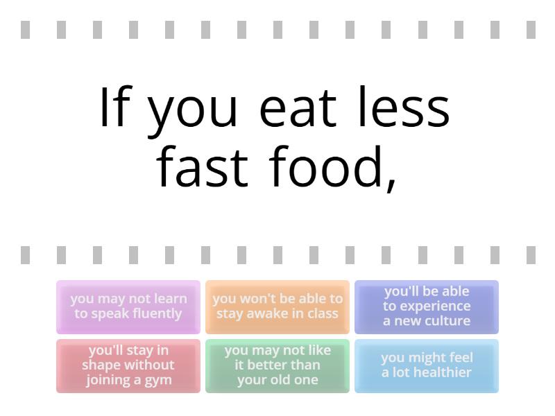 B1 IC02U09 Conditional Sentences with If clauses - Find the match