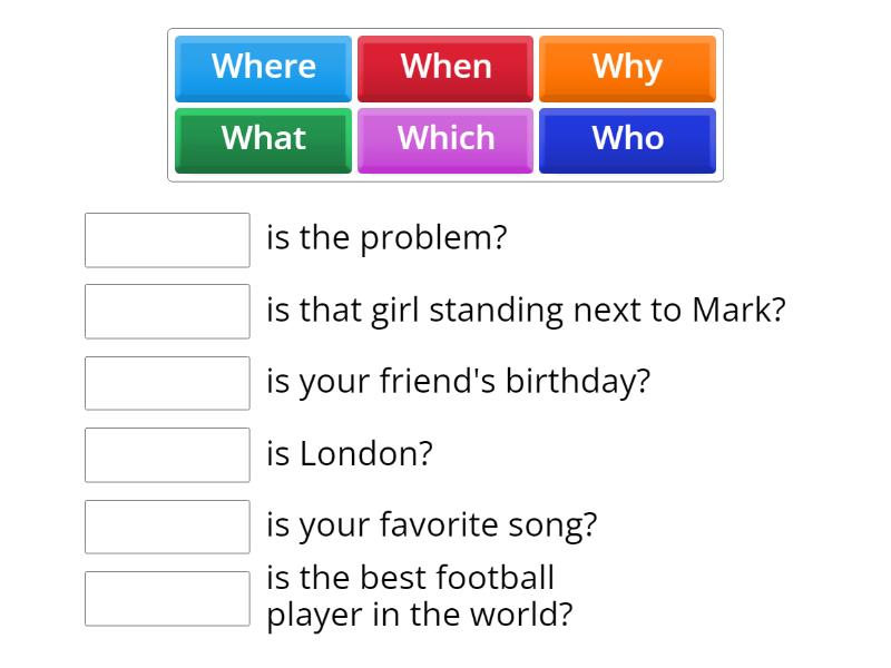 wh questions - Match up