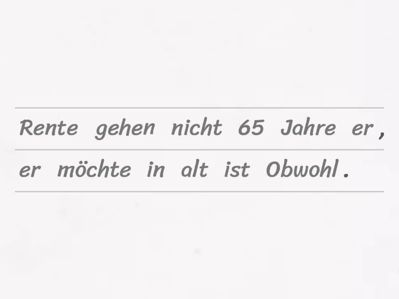 Satzpuzzle: obwohl und trotzdem - Unjumble