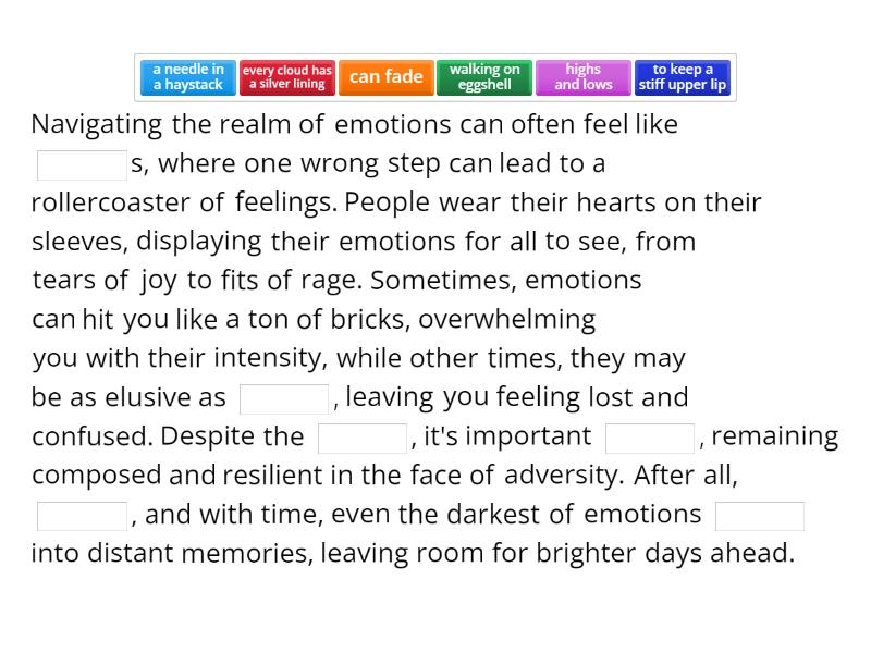 idioms : Emotions - Complete the sentence