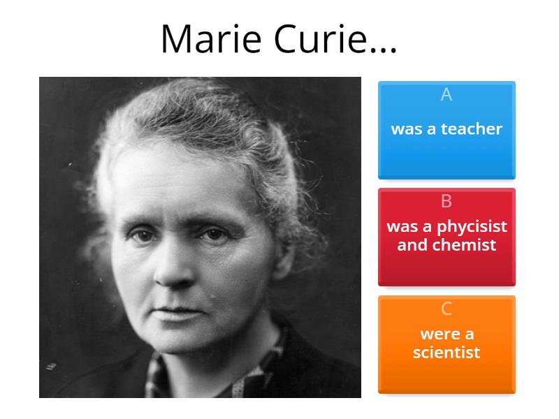 Past Simple Verb TO BE - Marie Curie - Cuestionario