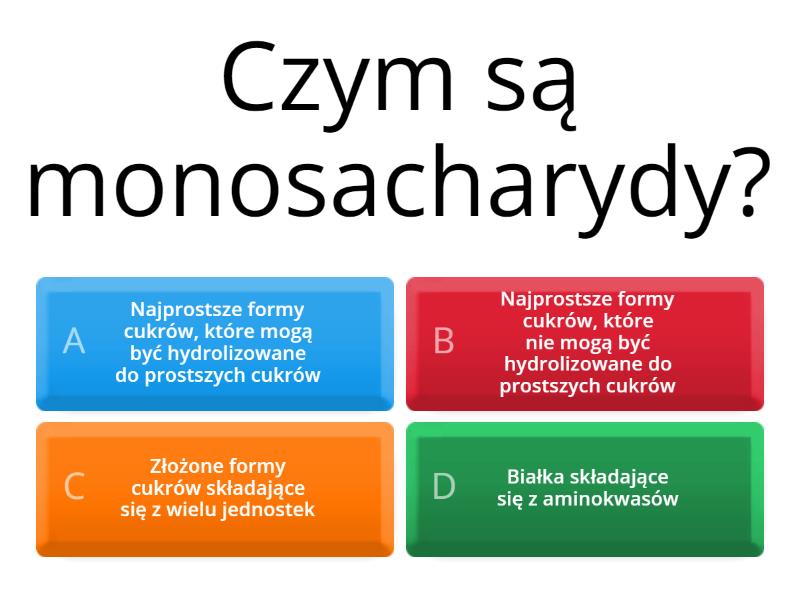 Monosacharydy test - Quiz