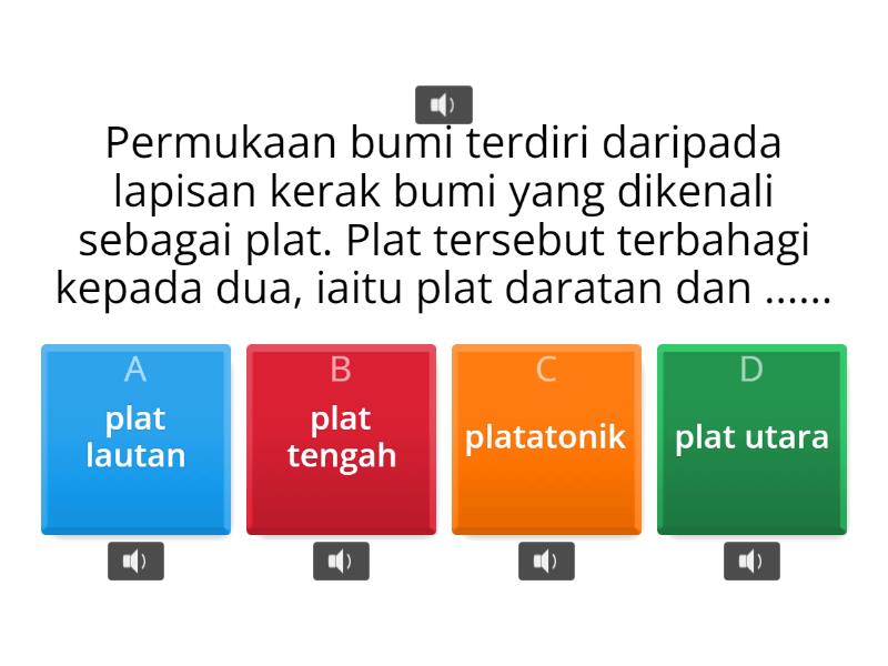 BAB 5: BUMI (5.4 KESAN PERGERAKAN BUMI) - Quiz