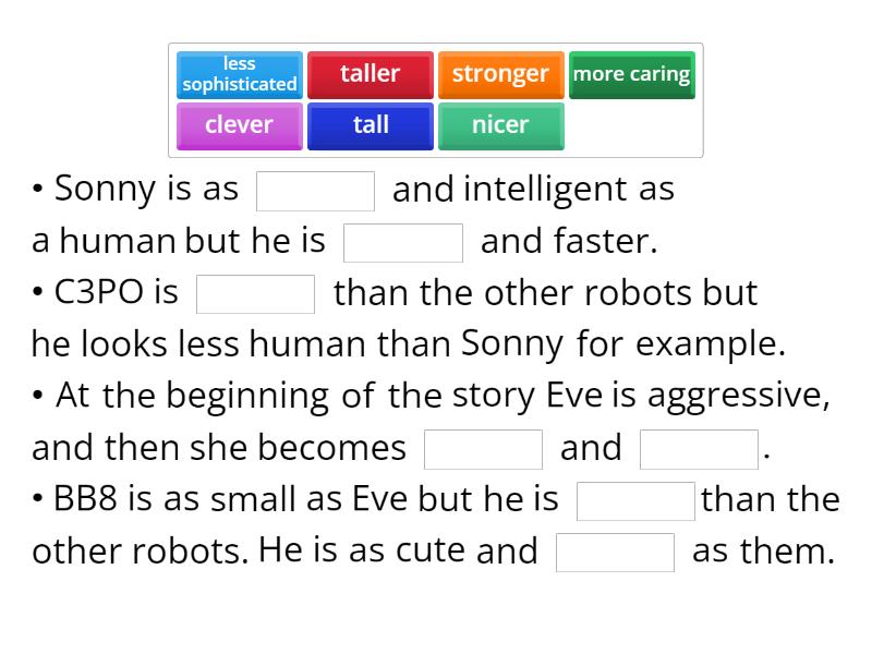 Complete robots' descriptions - Complete the sentence