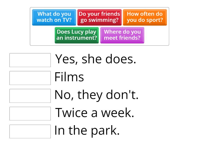 Present Simple: Match the questions 1–5 with answers a–e. - Match up
