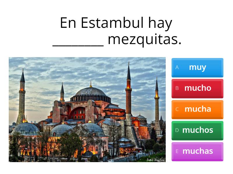 SPA 102 - ¿Muy, mucho, mucha, muchos o muchas? - Quiz