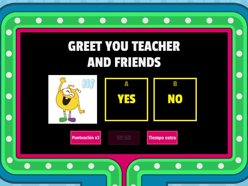 CLASSROOM RULES: YES OR NO? CHOOSE. - Kuis gameshow