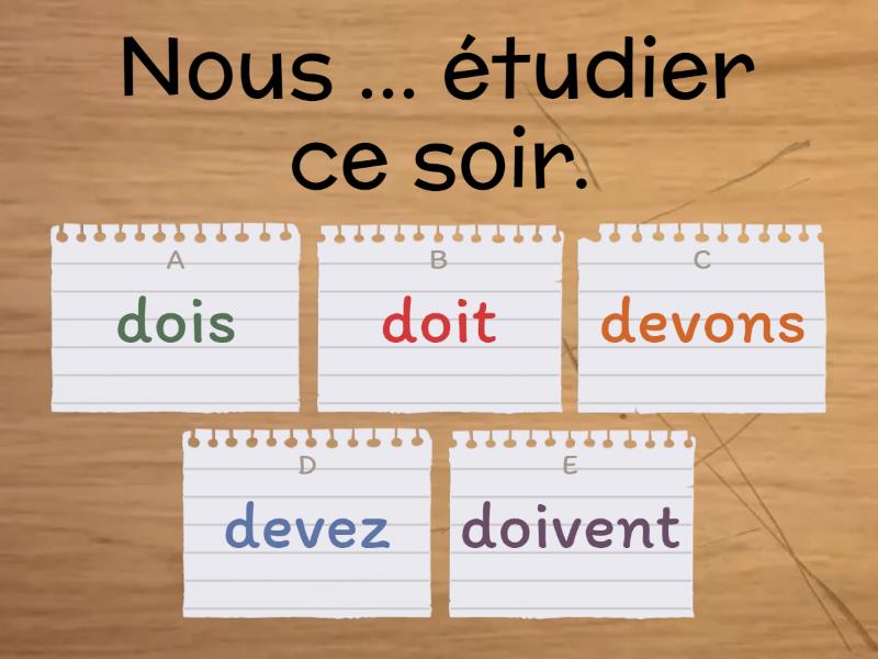 Le verbe DEVOIR au présent - Cuestionario