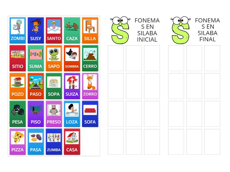 Actividad del FONEMA /S/ EN SILABA INICIAL Y FINAL. - Die richtige Gruppe