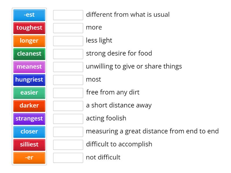 Suffixes -er, -est, -ier and -iest review - Match up