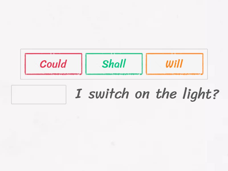 SHALL (5) - Complete the sentence