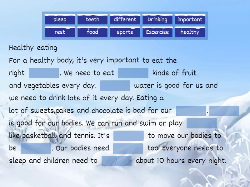 Healthy body - Complete the sentence