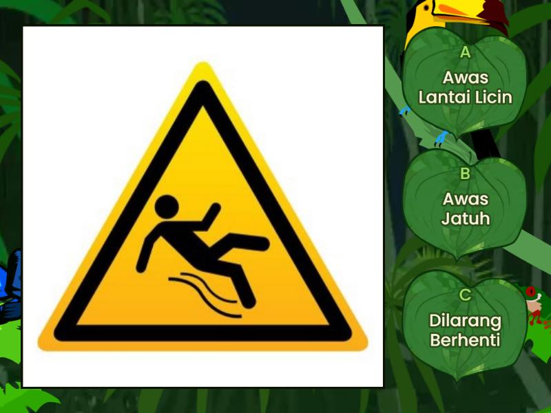 Tanda Larangan dan Tanda Peringatan - Quiz