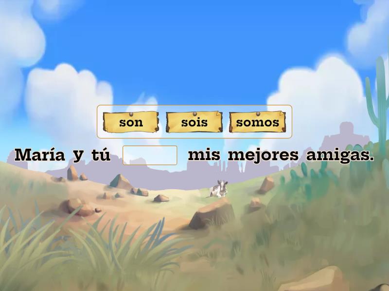 verb ‘SER’ for plural subject - Complete the sentence