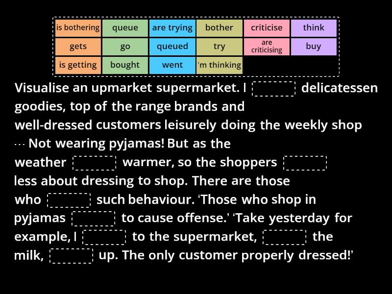 PRESENT TENSES - Dressed to shop - Tense and description - Completar la ...