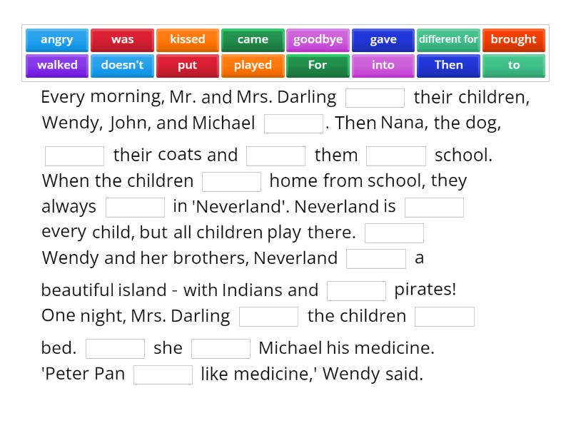 Peter Pan. chapter 1 - Complete the sentence