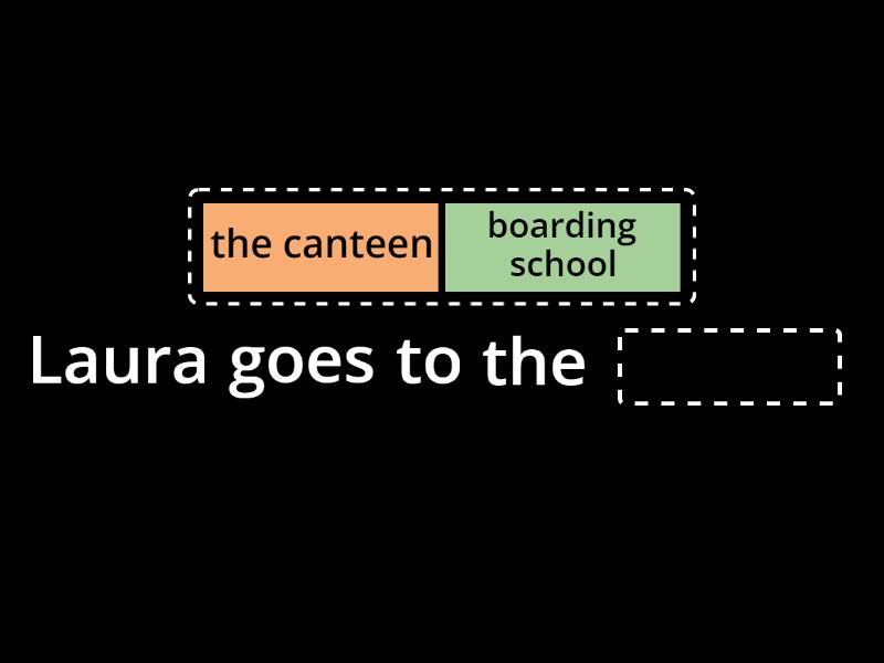 GG2 Boarding school voc - Complete the sentence