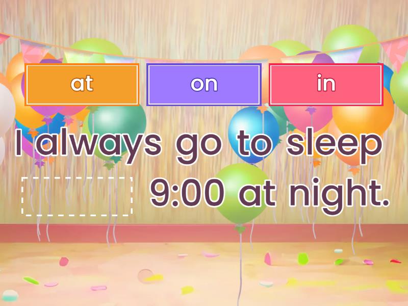 Lesson 9: Present Simple: Time Expressions (A1) - Complete the sentence