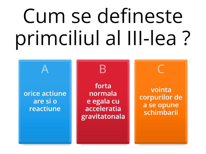 Principiul actiunii si al reactiunii - Quiz