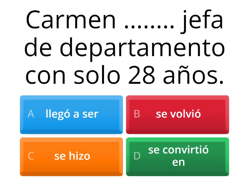 Los verbos de cambio - Quiz