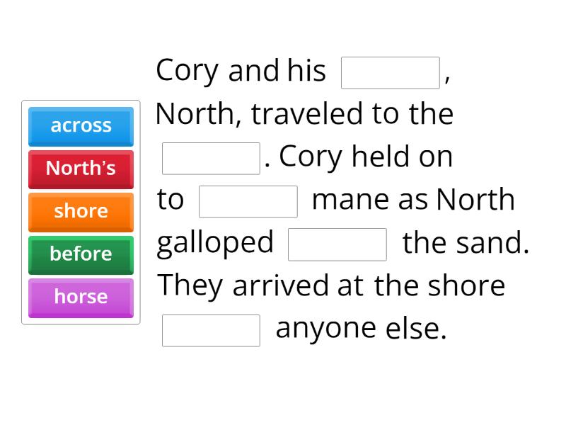 Lesson 78: or /or/, ore /or/ Marvel at the Shore - Complete the sentence