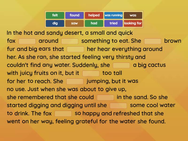 past tense verbs - complete the narrative - Complete the sentence