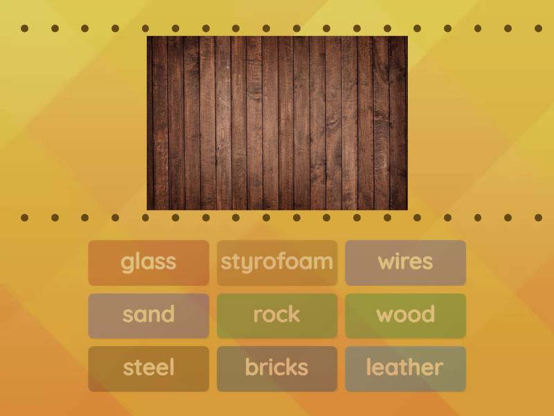 Materials - Find the match
