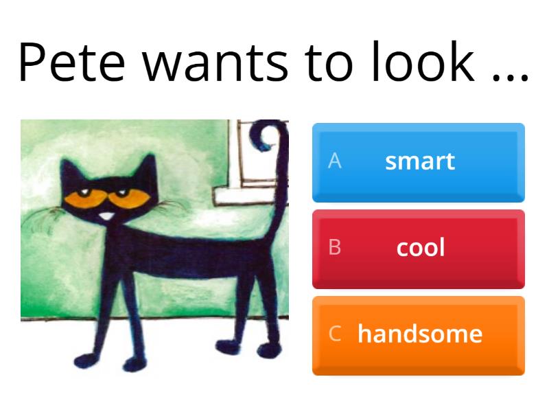 Pete The Cat Too Cool For School - Quiz