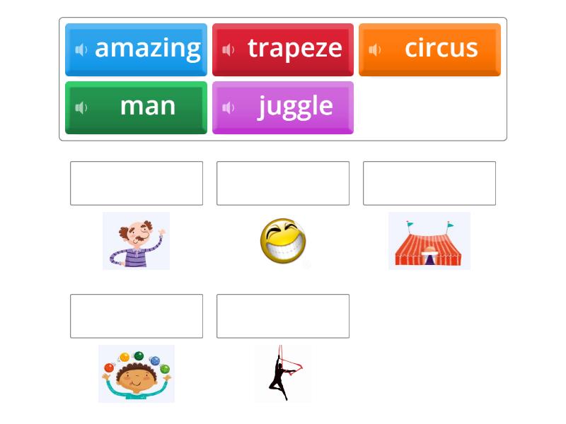 AS1 U6 Pre-teach SB.PP. 76-77 "Welcome to the circus" - Match up