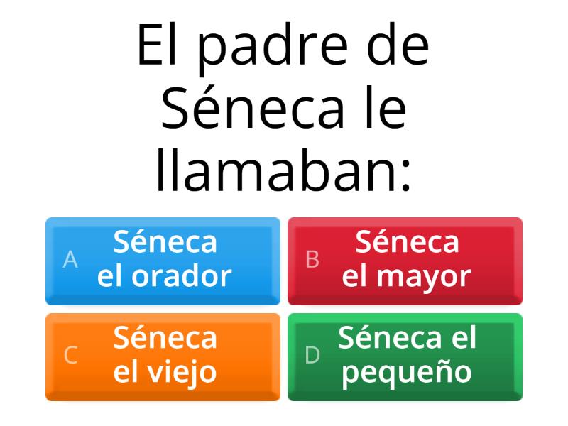 Preguntas sobre Séneca - Quiz