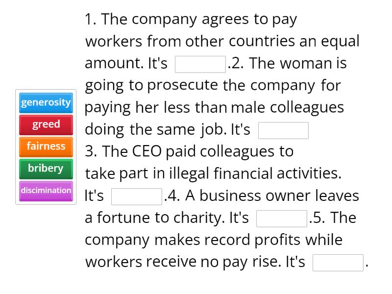 Ethical Business. Revision. Vocabulary - Complete the sentence