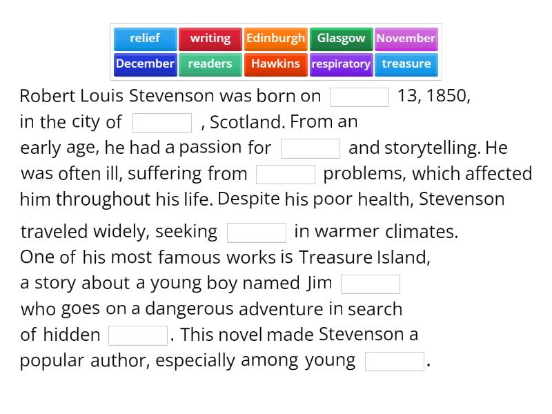 Listen carefully to the video about the famous writer Robert Louis ...