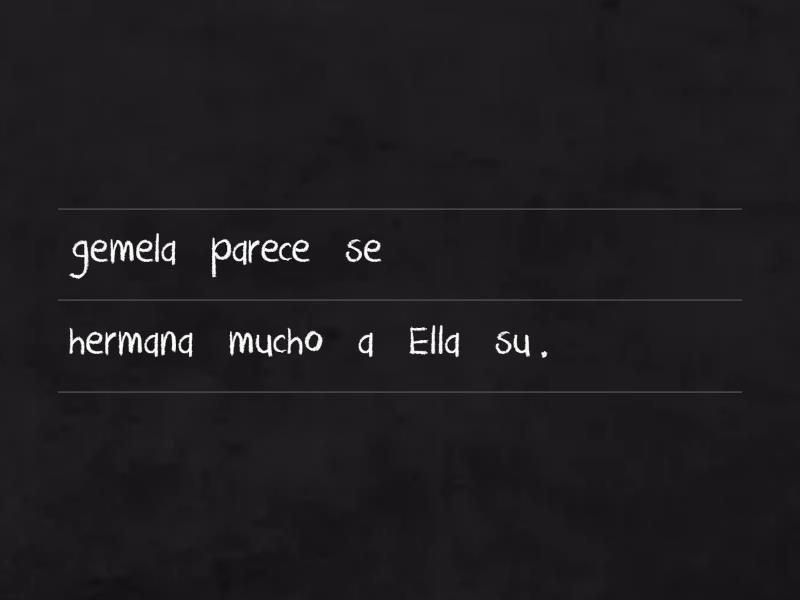 Verbo parecer como comparación - Reordenar