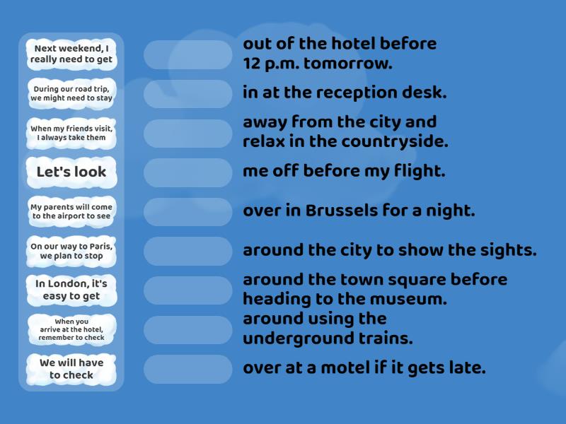 Prepare B2 level 6 - Unit 8 Phrasal verbs: travel (sentences) - Match up