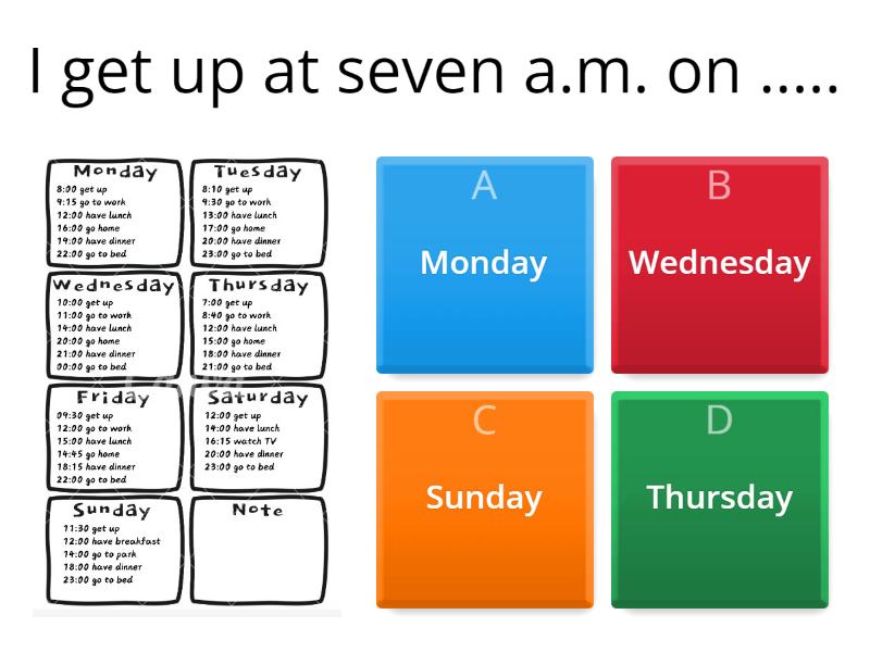 days of the week + time - Quiz